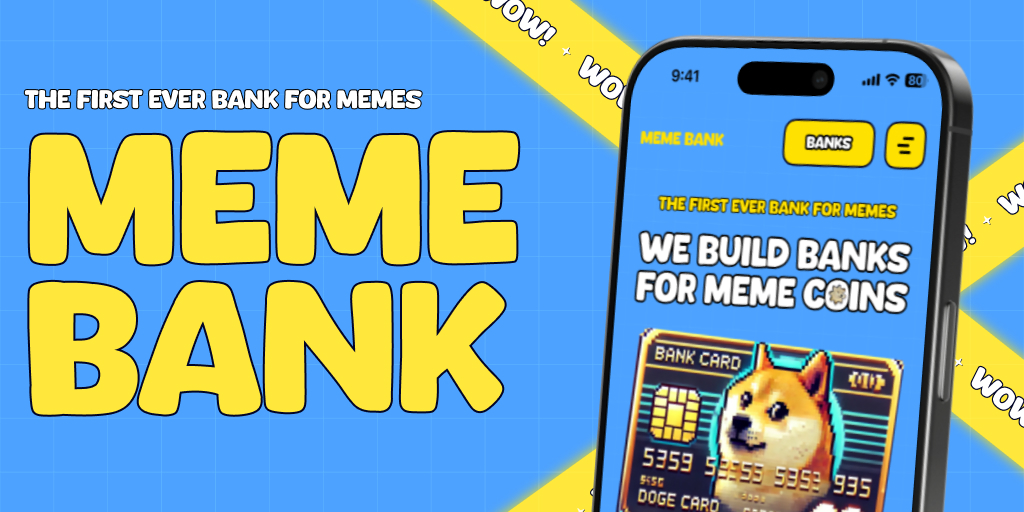 The first ever bank for memes